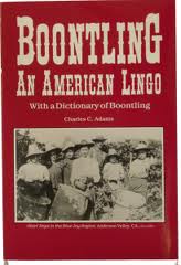 Talking Boontling is a Jargon Spoken only in Boonville in Mendocino ...